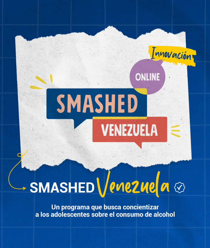 Smashed Venezuela, un programa que busca concientizar a los ...